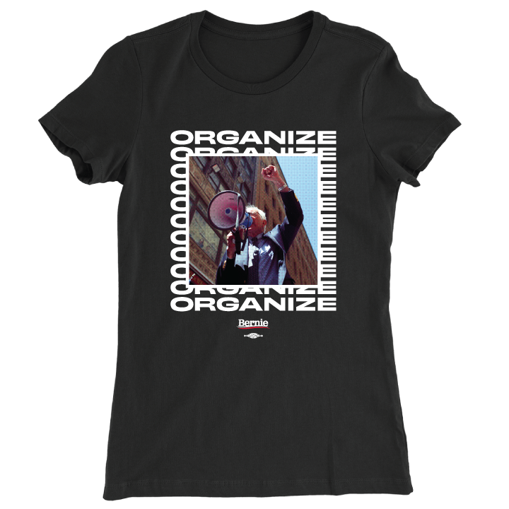 Organize (Black Tee) – Bernie Sanders Campaign Store