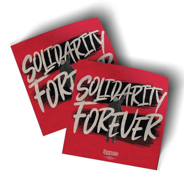 Solidarity Forever (4" x 4" Vinyl Sticker -- Pack of Two!) – Bernie ...